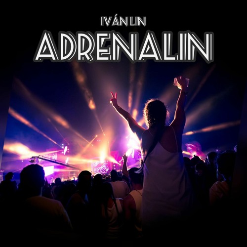 Stream Iván Lin - Adrenalin (Official Music) by Ivan Lin Music | Listen ...
