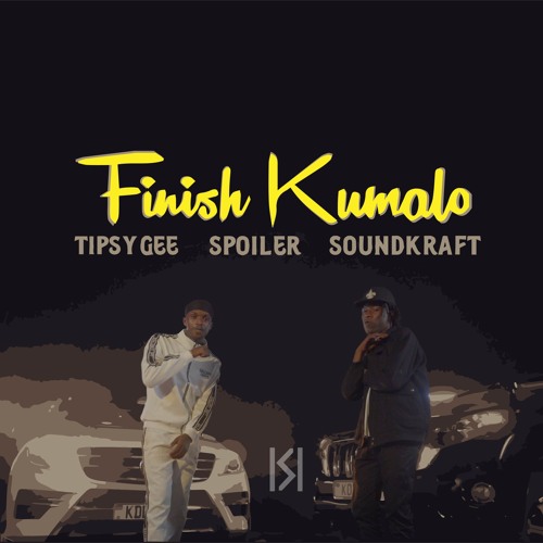 Stream Finish Kumalo (feat. Spoiler & Soundkraft) by Tipsy Gee | Listen ...