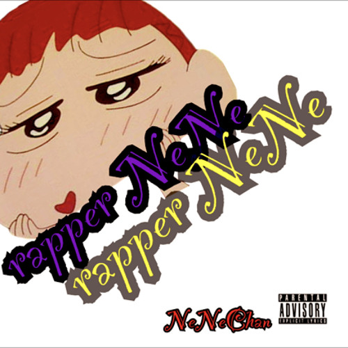 Stream rapper NeNe by NeNeChan | Listen online for free on SoundCloud