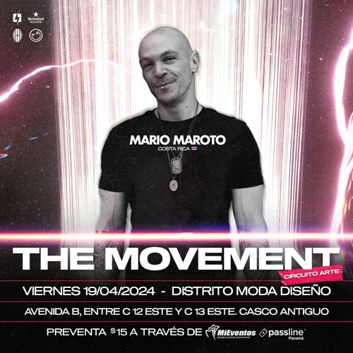 Stream Mario Maroto @The Movement 9th Anniversary in Panamá (04-19-2024 ...