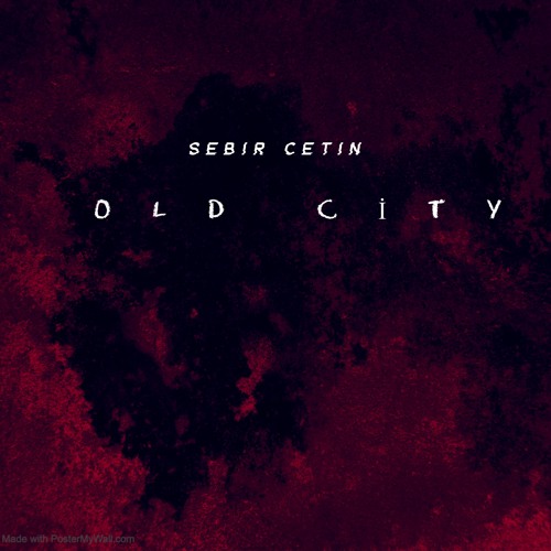 Stream Old City by sebir cetin | Listen online for free on SoundCloud