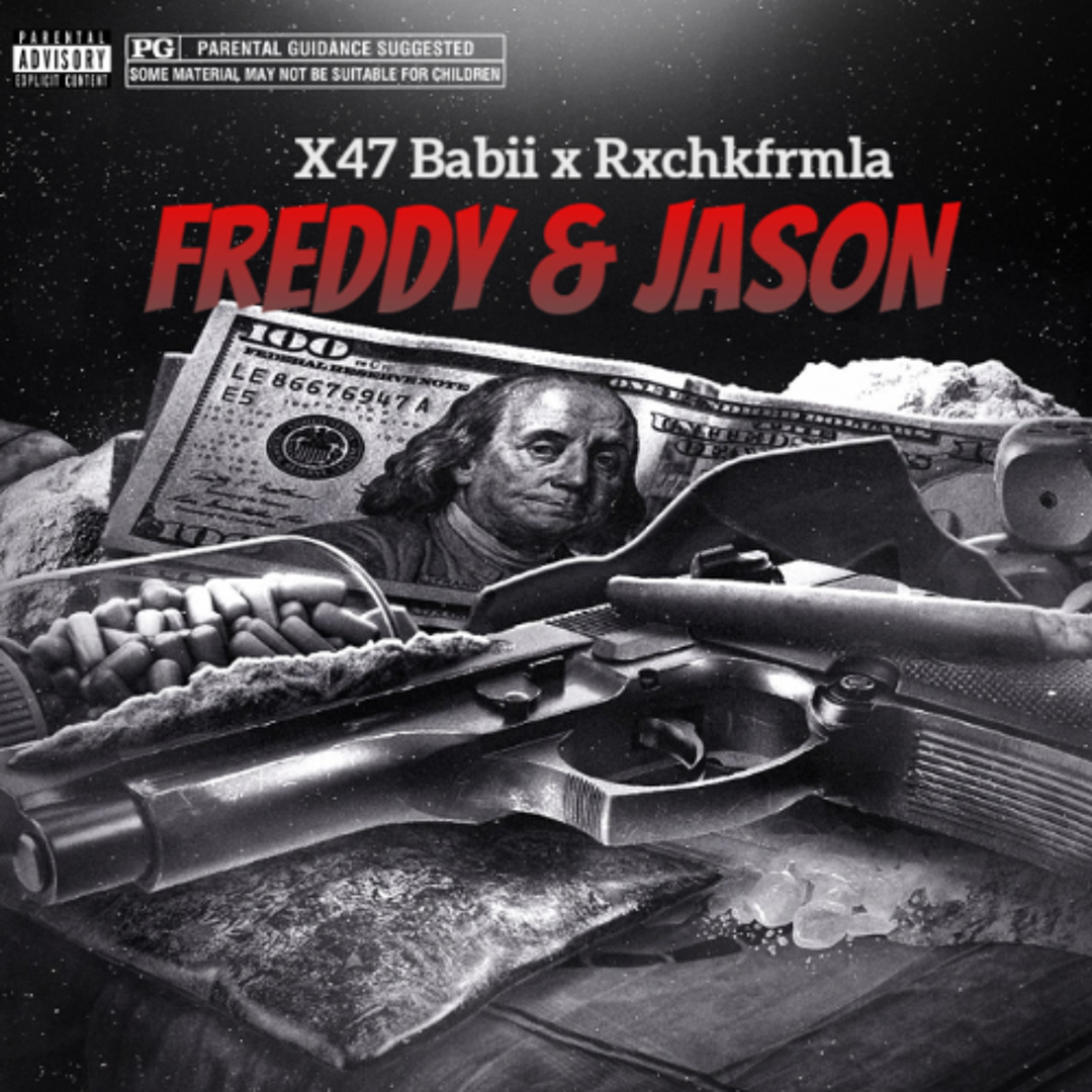 Stream X47 Babii x Rxchkfrmla Freddy & Jason Prod. Slimy Beats by X47 ...