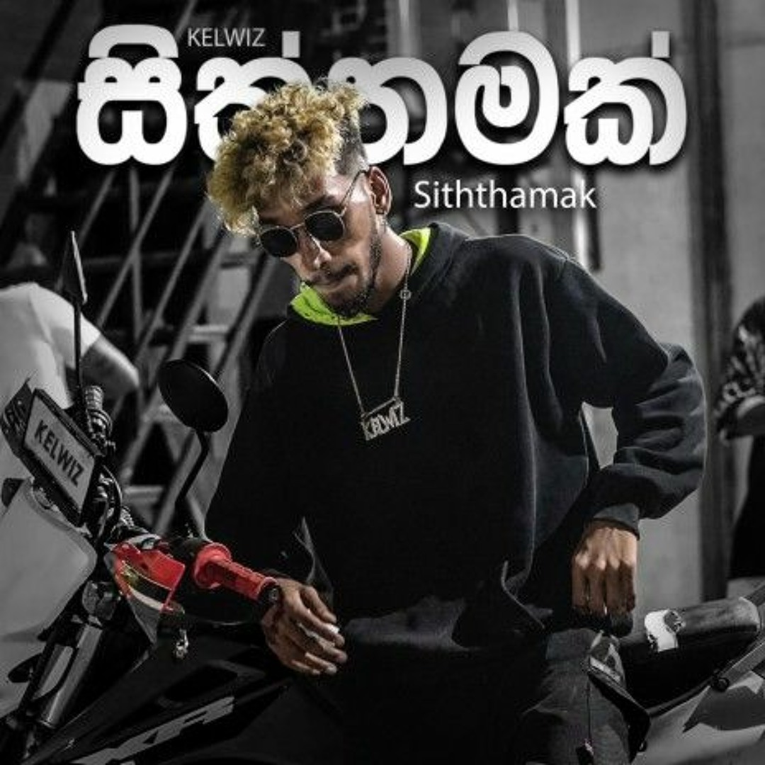 Stream Siththamak (Remix) - Kelwiz | Sinhala Rap Songs | Sinhala Rap ...