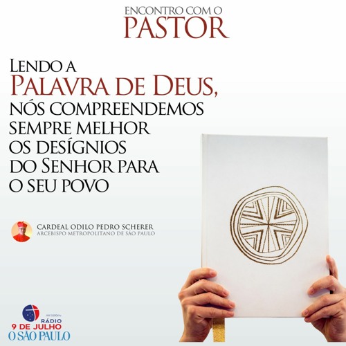 Stream Programa - ENCONTRO COM O PASTOR - Ler e meditar a Bíblia - 12 ...