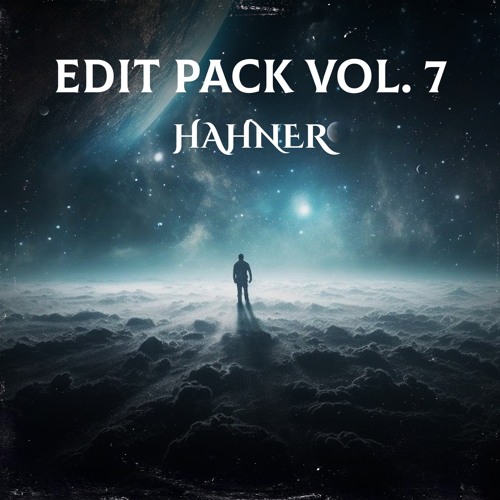 HAHNER - Edit Pack Vol. 7 2024-08-23