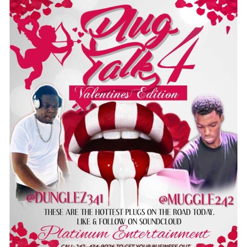 Stream Plug Talk 4 Valentines Edition - Fadda Dunglez & Selecta Muggles ...