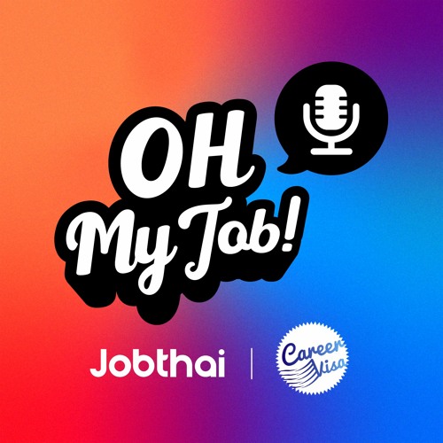 Stream JobThai | Listen to Oh My Job! playlist online for free on ...