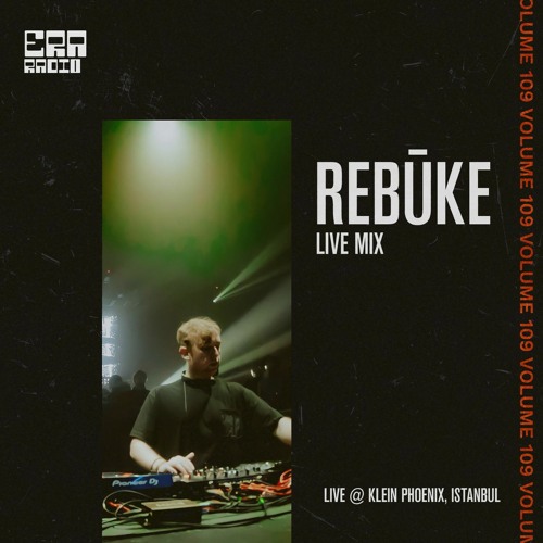 Rebūke @ ERA Radio 109 (Klein Phönix Istanbul, Turkey) 2024-05-05