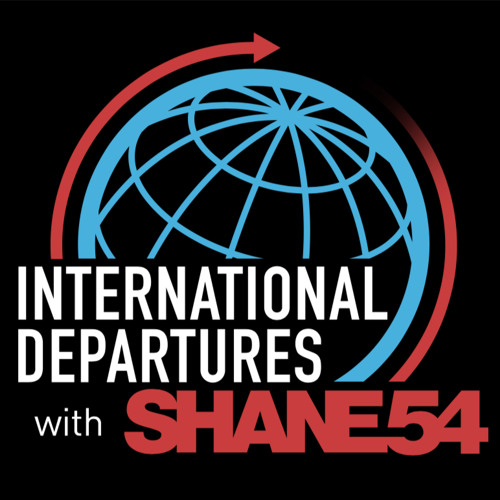 Shane 54 - International Departures 626 2021-10-25