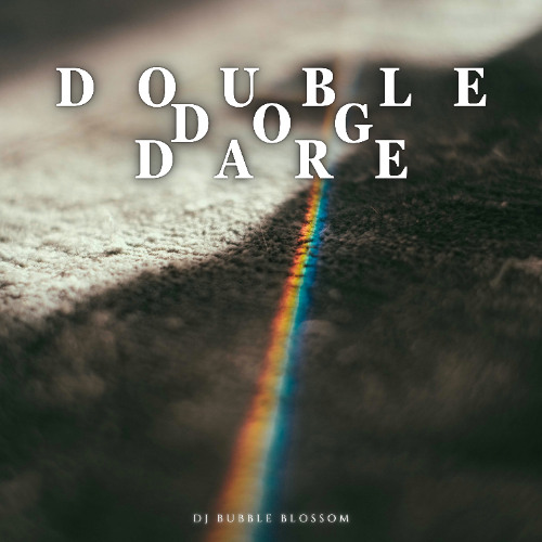 Stream Double Dog Dare by DJ Bubble Blossom | Listen online for free on ...