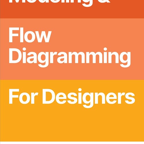Stream [EBOOK] Object Modeling Flow Diagramming for Designers: Methods ...