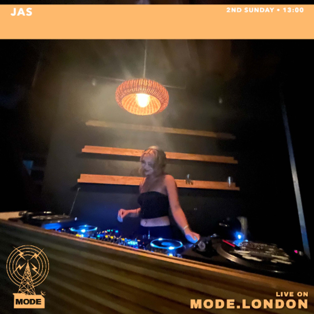 Stream 08/06/2025 - Jas by Mode London | Listen online for free on ...