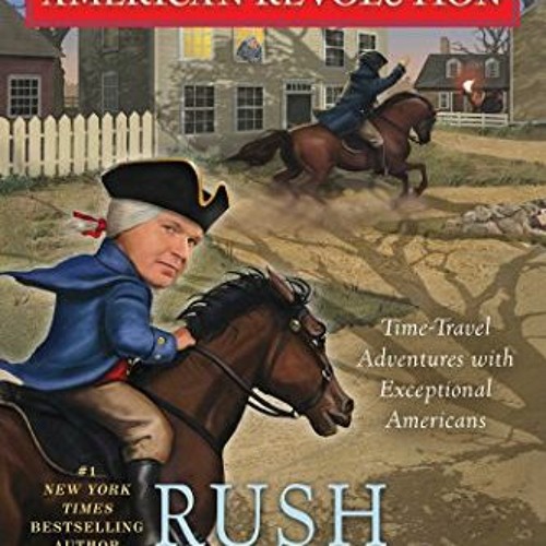 Stream =| Rush Revere and the American Revolution, Time-Travel ...