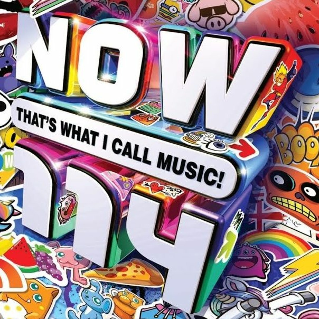 Stream Shea Kelly | Listen to NOW That's What I Call Music! 114 ...