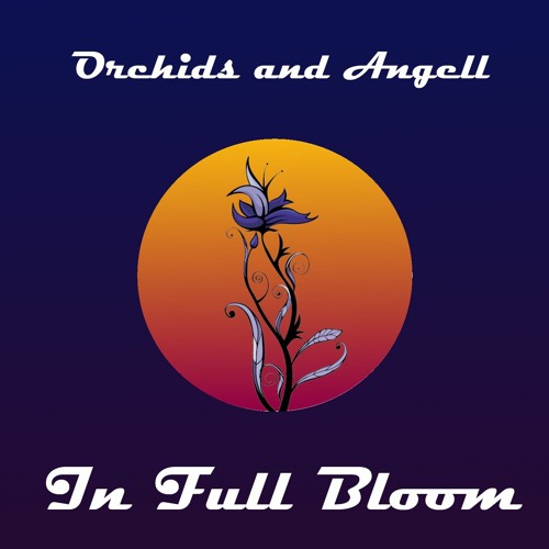 Stream In the End feat. Amy KirkPatrick by Orchids and Angell | Listen ...