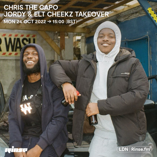 Stream Chris The Capo Presents Jordy & ELT Cheekz Takeover - 24 October ...