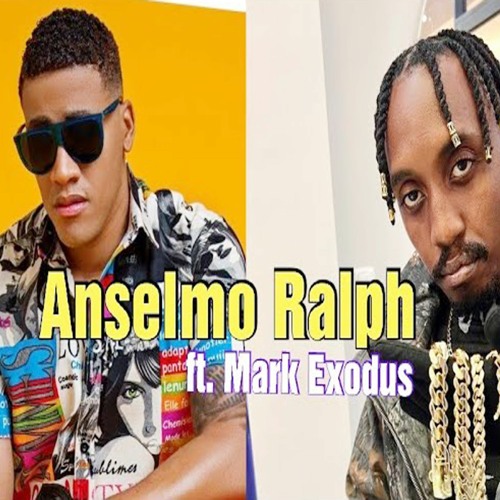 Stream Anselmo Ralph Feat. Mark Exodus - Nunca Vou Deixar (Afro Pop) by ...
