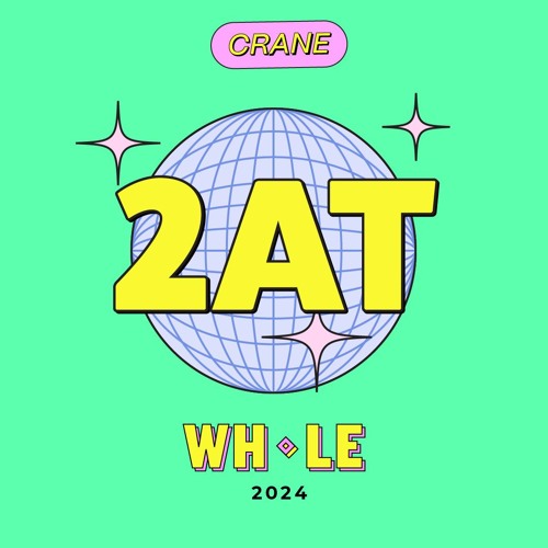 Stream 2AT by WHOLE | Listen online for free on SoundCloud