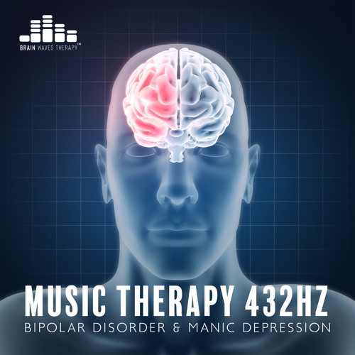 Stream Bipolar Disorder: Audio Therapy by Brain Waves Therapy | Listen ...