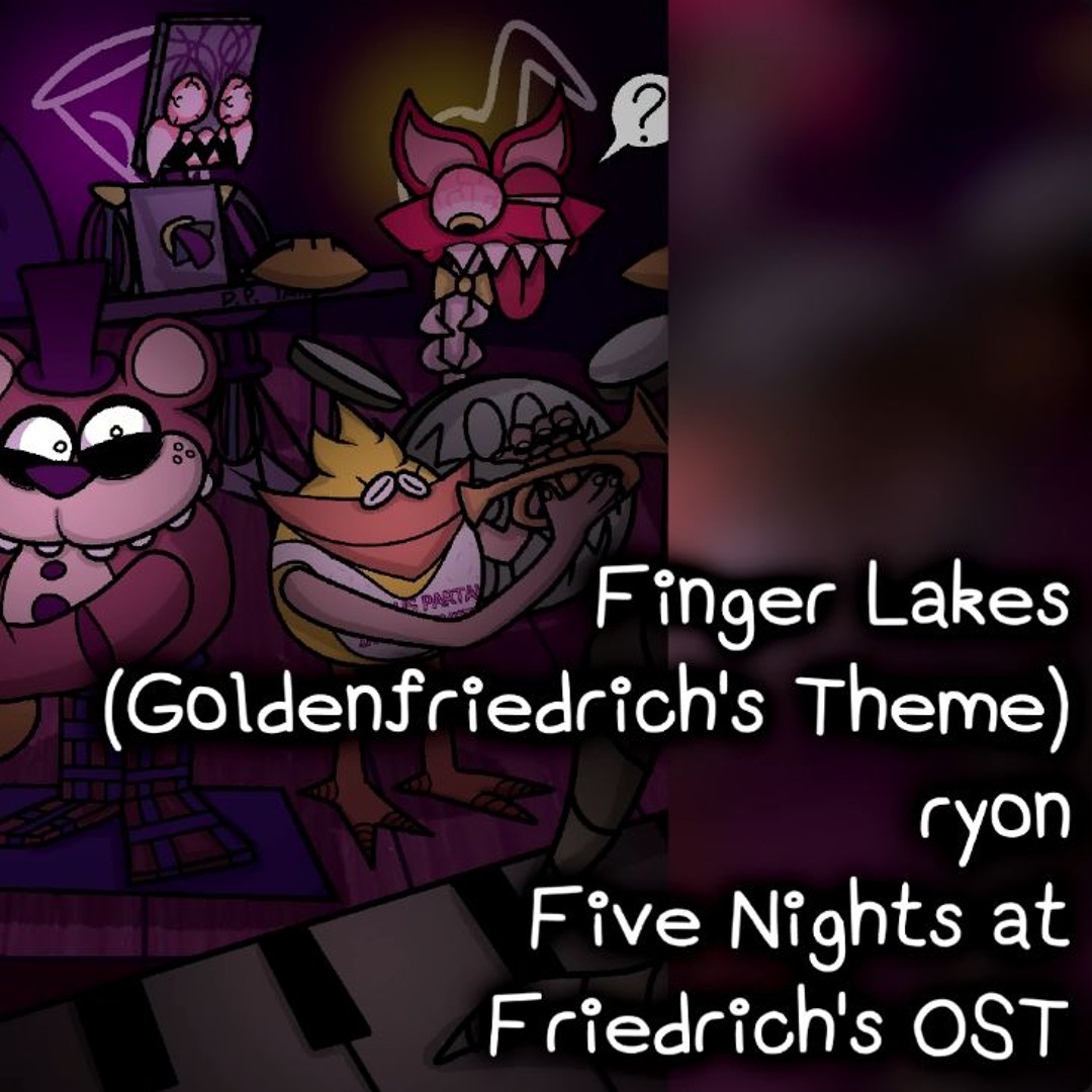 Stream Finger Lakes (Goldenfriedrich's Theme) - Five Nights at ...