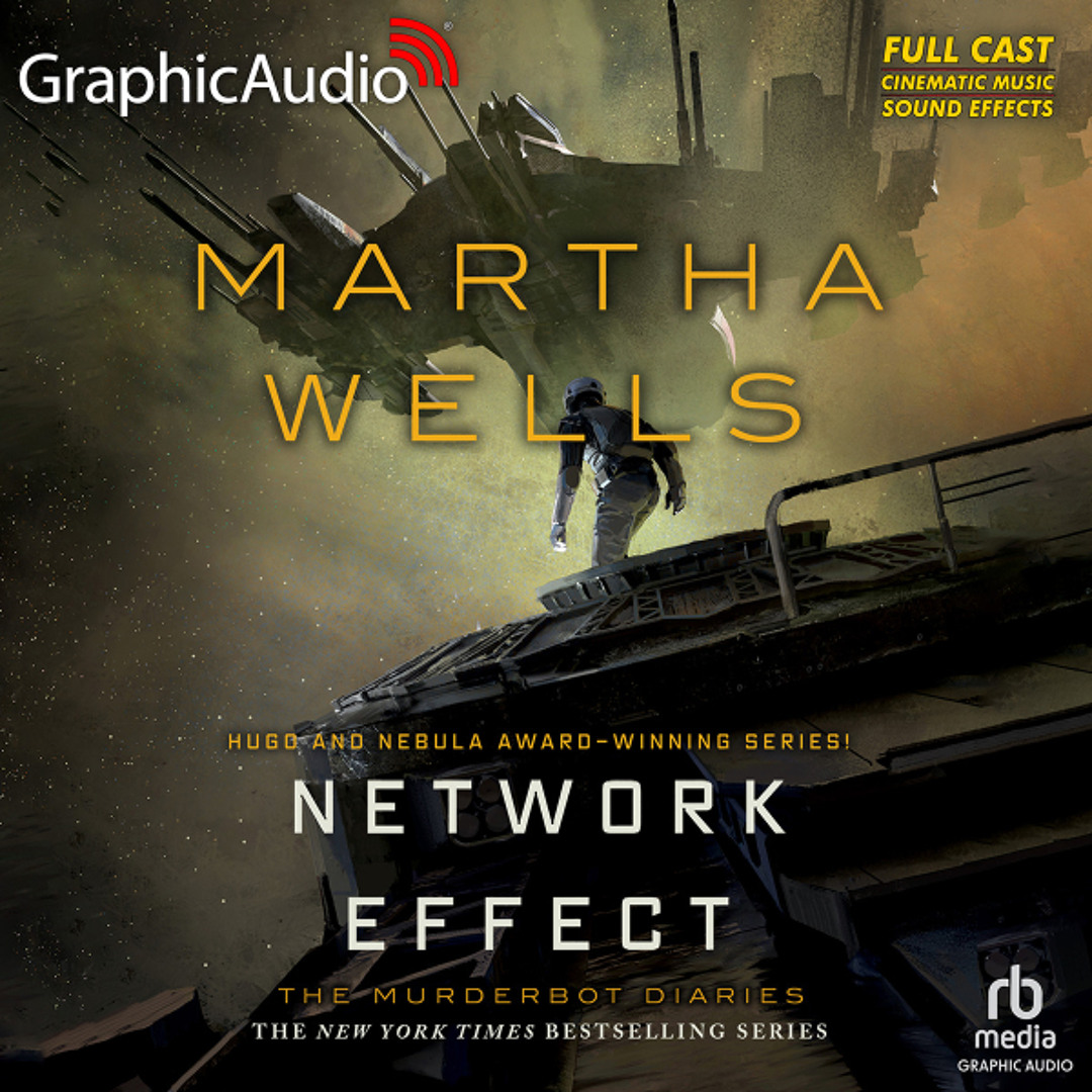 Stream The Murderbot Diaries 5: Network Effect from GraphicAudio ...
