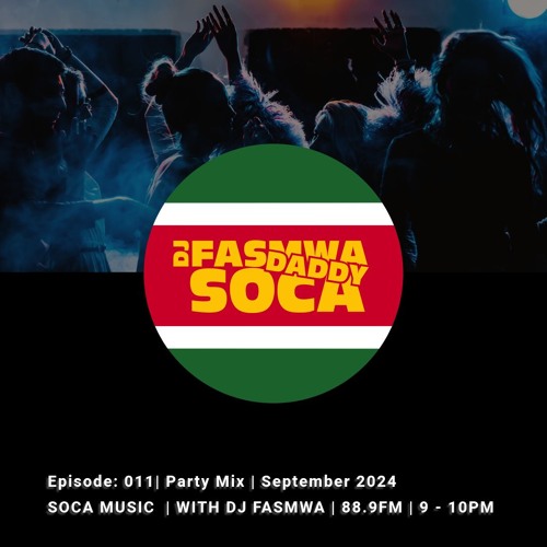 Stream Soca Party Mix by DJ FASMWA | Listen online for free on SoundCloud