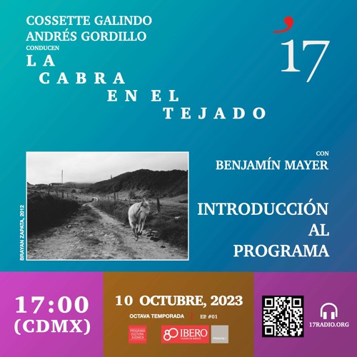 Stream Introducción al programa, con Benjamín Mayer / 10 Oct 2023 by 17 ...