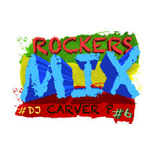 Stream VA-Rockers Reggae Mix- DJ Carver P by DJ Carver P | Listen ...