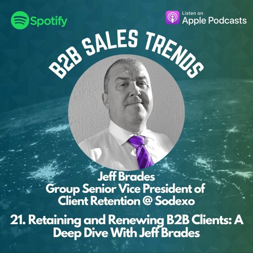 Stream episode 21. Retaining And Renewing B2B Clients: A Deep Dive With ...