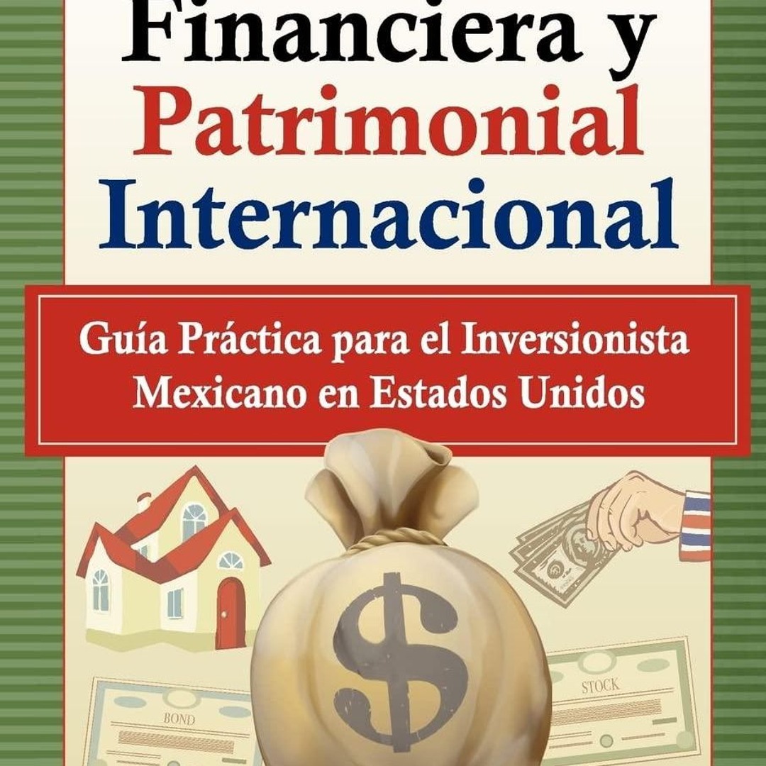 Stream episode get [PDF] Download Planeaci?n Financiera y Patrimonial Internacional: Gu?a Pr ...