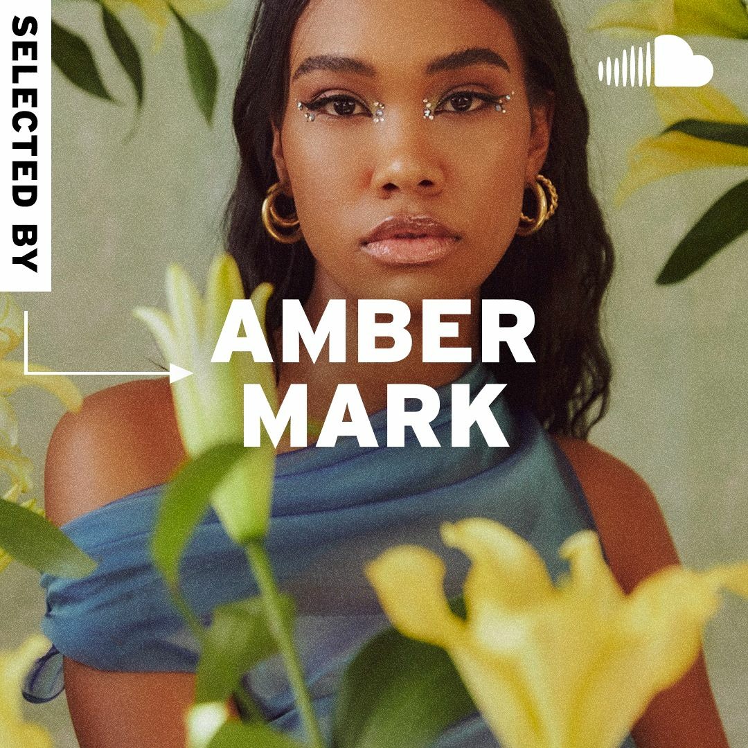 Stream Amber Mark | Listen to Selected By... Amber Mark playlist online ...