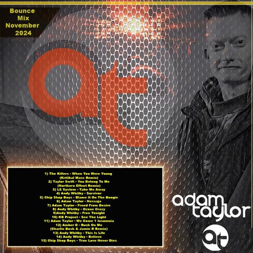Stream Adam Taylor - Bounce Mix November 2024 by DJ Adam Taylor ...