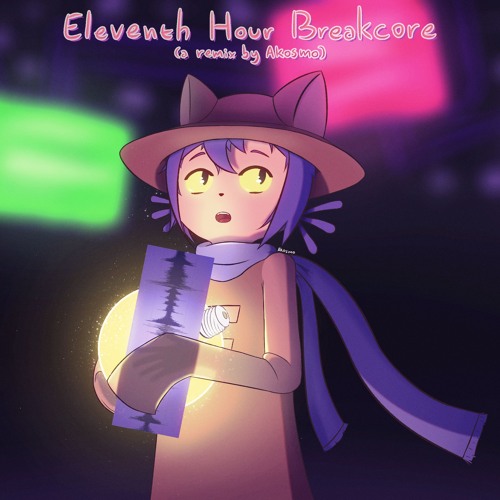 Stream OneShot - Eleventh Hour (Akosmo Remix - Breakcore Edit) by ...
