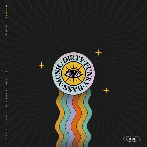 Defunk Presents - Dirty Funky Bass Music - The Mixtapes - EP 1 by ...