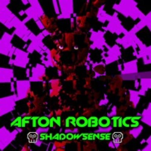 Stream Afton Robotics by Shadowsense | Listen online for free on SoundCloud