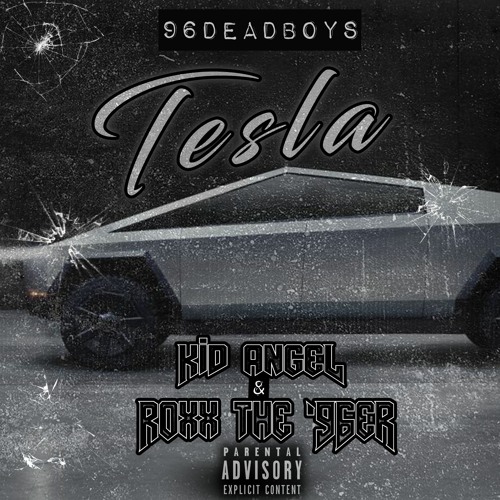 Stream Tesla (Feat. Roxx The '96er) - Kid Angel by Roxx The '96er ...