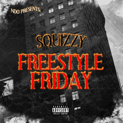 Stream Squizzy | Listen to Freestyle Friday playlist online for free on ...