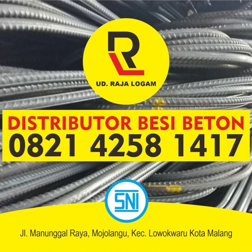 Stream CALL 0821-4258-1417, Harga Besi Beton Malang Termurah by Raja ... Stream CALL 0821-4258-1417, Harga Besi Beton Malang Termurah by Raja ...