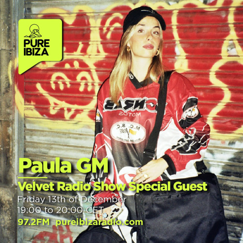 Stream PAULA GM (Only Vinyl) - Velvet Radio Show @ Pure Ibiza Radio by ...