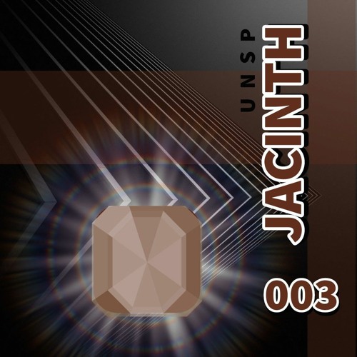 Stream 003 - Mind Control - Jacinth 🟤 by UNSP 🎧 | Listen online for ...