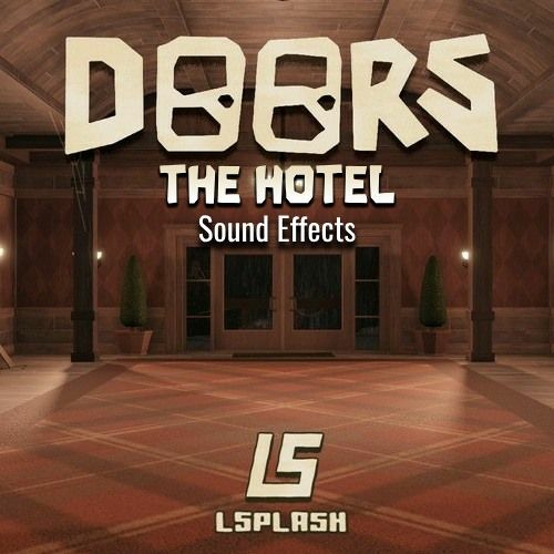 Stream Pitchstep | Listen to Roblox DOORS (The Hotel) - Sound Effects ...