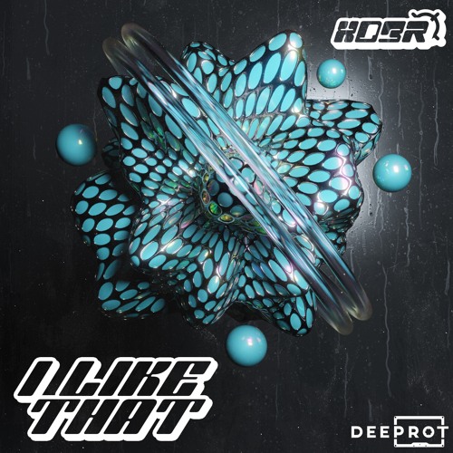 Stream XDBR | Listen to I LIKE THAT - OUT NOW ON DEEPROT playlist ...