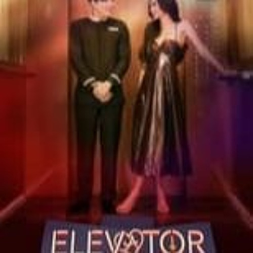 Stream Elevator (2024) 𝐅𝐮𝐥𝐥 𝐌𝐨𝐯𝐢𝐞 Mp4447475 by 𝐅𝐮𝐥𝐥 𝐄𝐩𝐢𝐬𝐨𝐝𝐞.796 | Listen online for free on ...