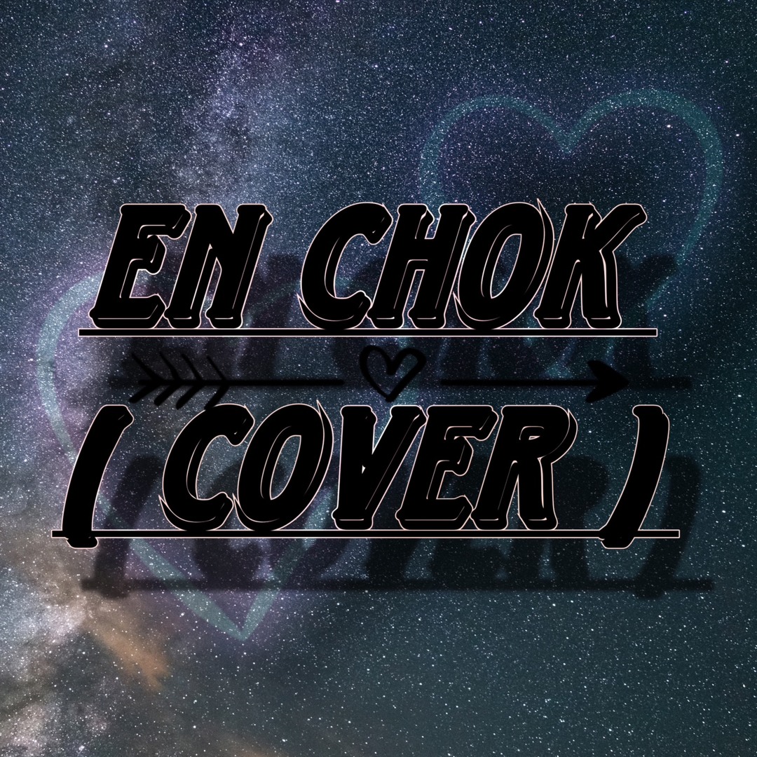 Stream En chok ( cover ) by Jenbo Jok 😔 | Listen online for free on ...