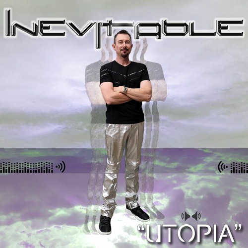 Stream Utopia by INEVITABLE | Listen online for free on SoundCloud