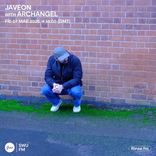 Stream Javeon with Archangel - 07 March 2025 by SWU.FM | Listen online ...