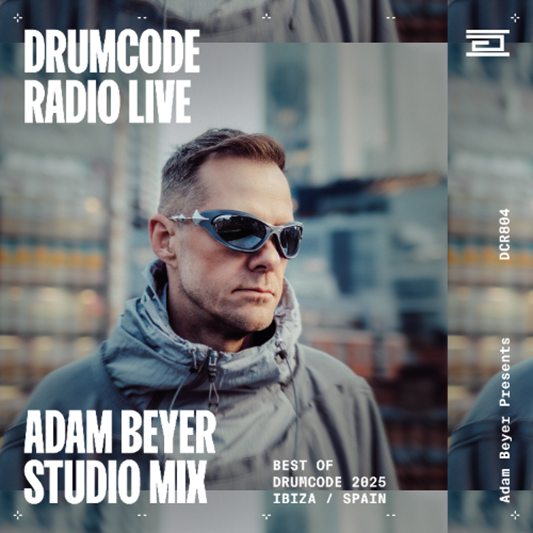 Stream DCR804 - Drumcode Radio Live - Best of Drumcode 2025 mix by Adam ...