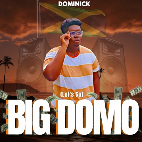 Stream BIG DOMO (Let's Go) (FNF Remix) (Unmixed Demo).mp3 by Dominick ...