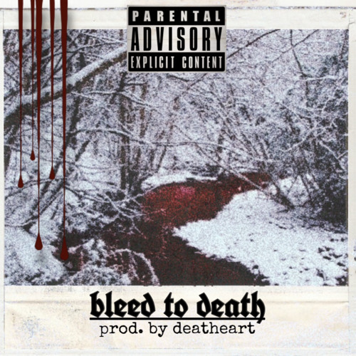 Stream bleed to death (prod. by deatheart) by Dee | Listen online for ...