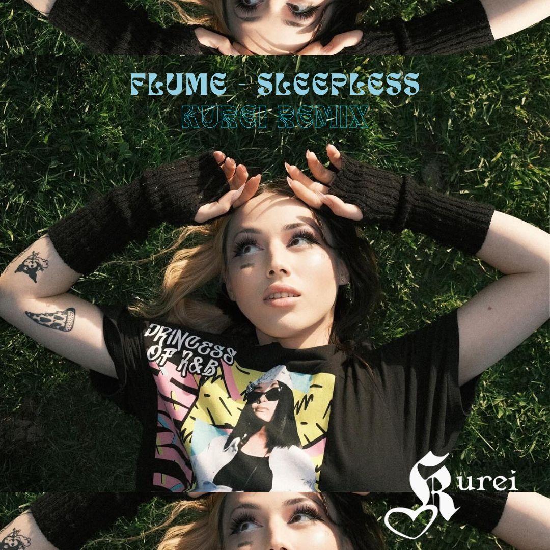 Stream Flume - Sleepless (Kurei Remix) by ☆KUREI☆ | Listen online for free on SoundCloud